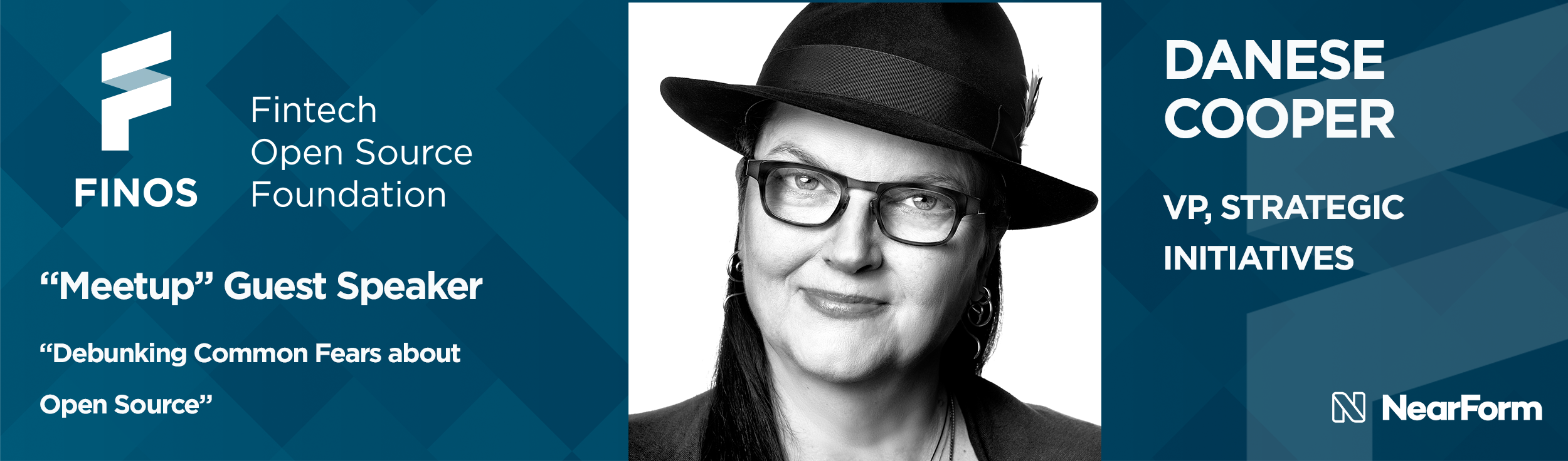 2020-07-01 FINOS Meetup Guest Speaker Danese Cooper - Nearform
